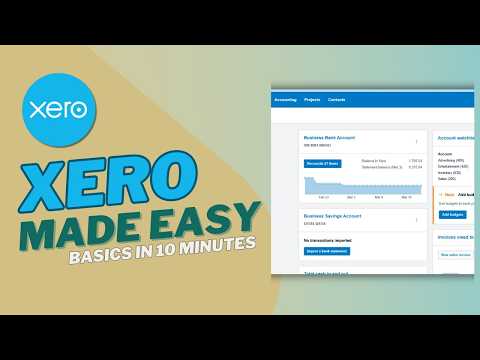 XERO Accounting for Beginners 2025 (Basics in 10 Minutes)