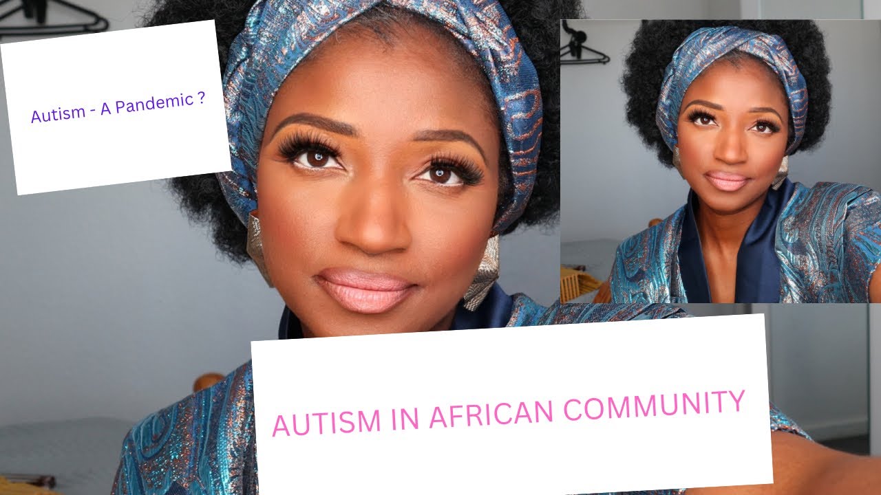 Autism in the African community ( our children are being diagnosed 😩 ...