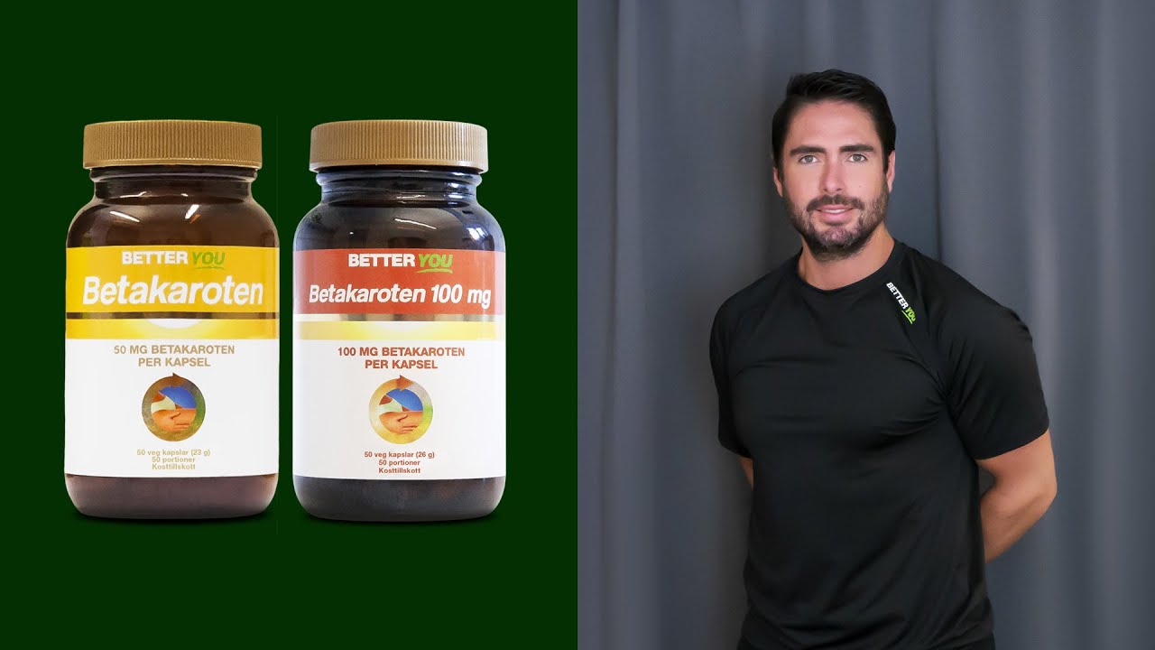 Betakaroten 50 + 100 mg - Better You produktutbildning med Pisano - YouTube