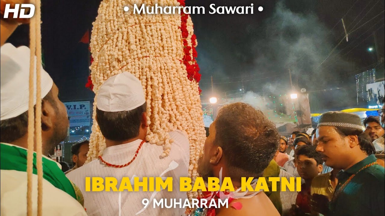 Ibrahim Baba Katni | Katni Muharram | Muharram Sawari | Muharram 2023 # ...