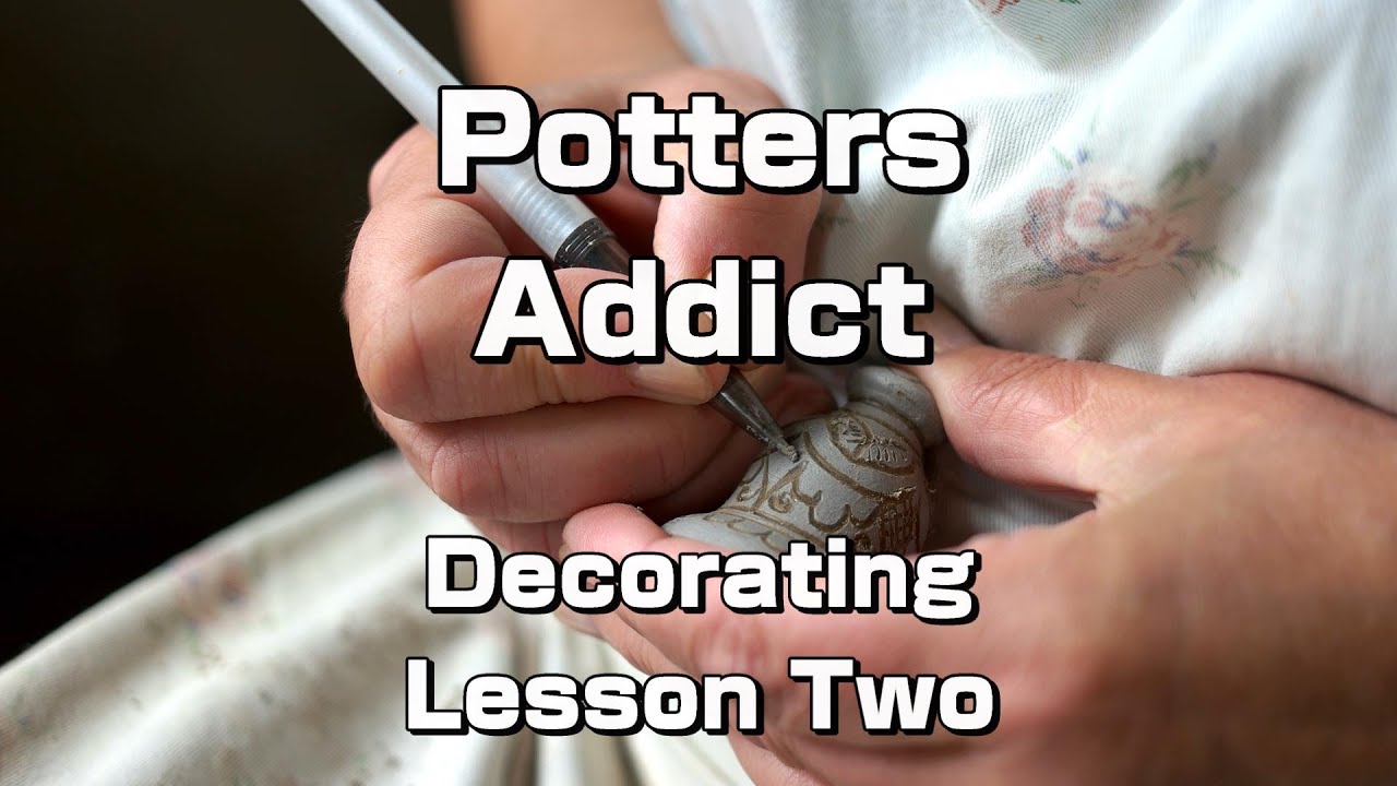 Pottery: Mastering Pottery Decorating: Lessons in Decorating and Clay ...