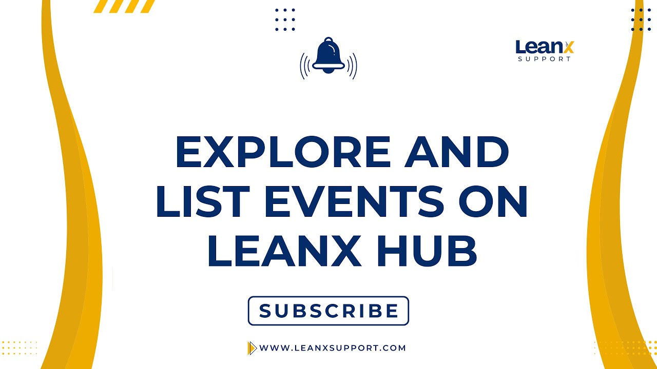 How to Explore and List Events on Leanx Hub Event Board - YouTube