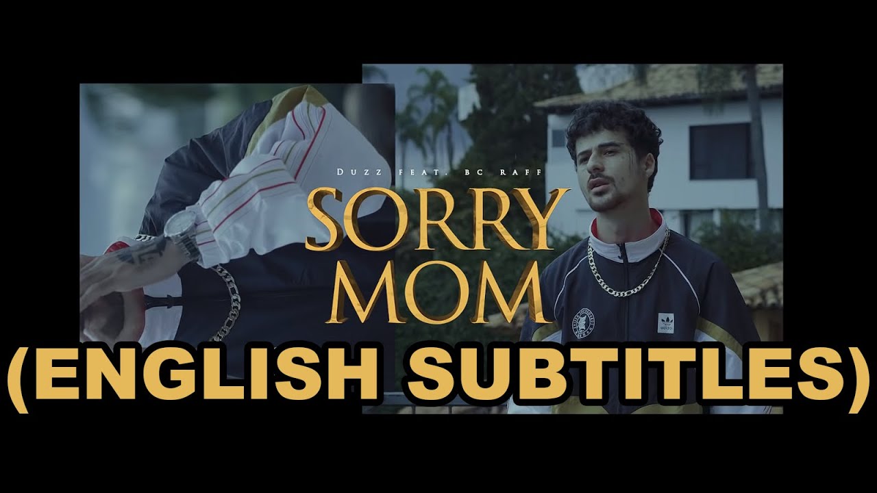 Duzz - Sorry Mom (ft. BC Raff) [ENGLISH LYRICS] - YouTube