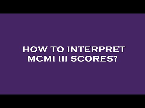 How to interpret mcmi iii scores?