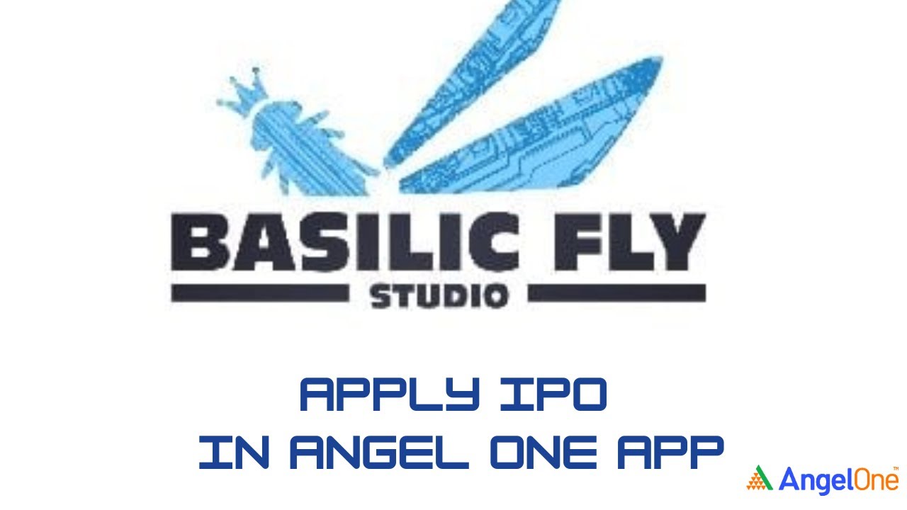 How To Apply Basilic Fly Studio IPO Date, Price, GMP, Details - YouTube