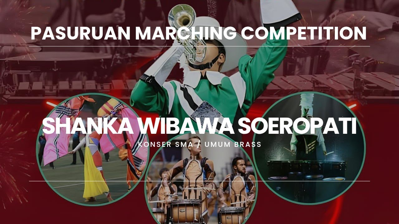 SHANKA WIBAWA SOEROPATI PASURUAN - JUARA 1 KONSER UMUM BRASS - PASURUAN MARCHING COMPETITION ...