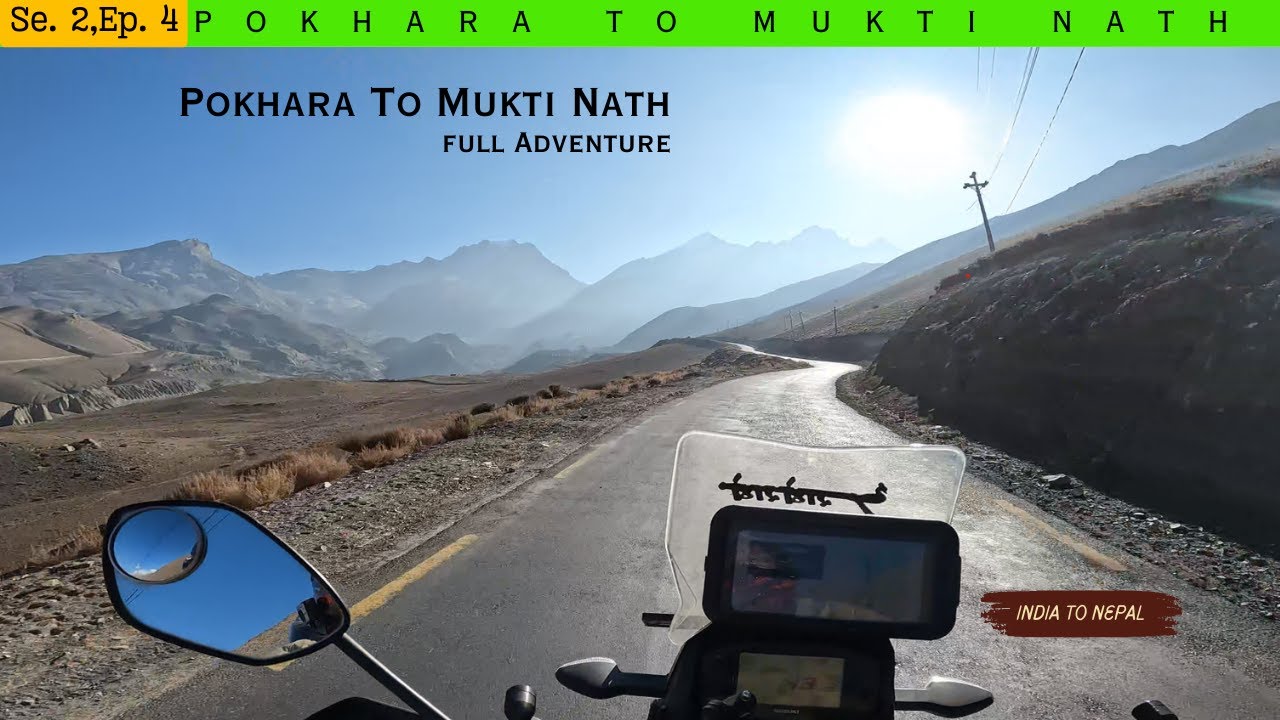 Se.02 , Ep.04 | Epic Bike Ride Trip Pokhara To Mukti Nath Adventure ...
