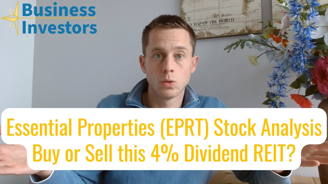 Essential Properties (EPRT) Stock Analysis 2024 REIT | EPRT Dividend ...