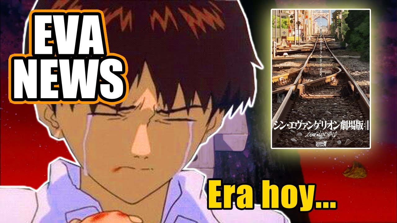 Era hoy el estreno de EVA 3+1 - ¿Había nuevo trailer? | EVA NEWS - YouTube