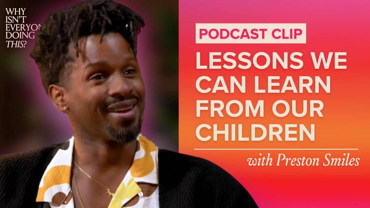 What Kids Can Teach You About Abundance | Preston Smiles - YouTube