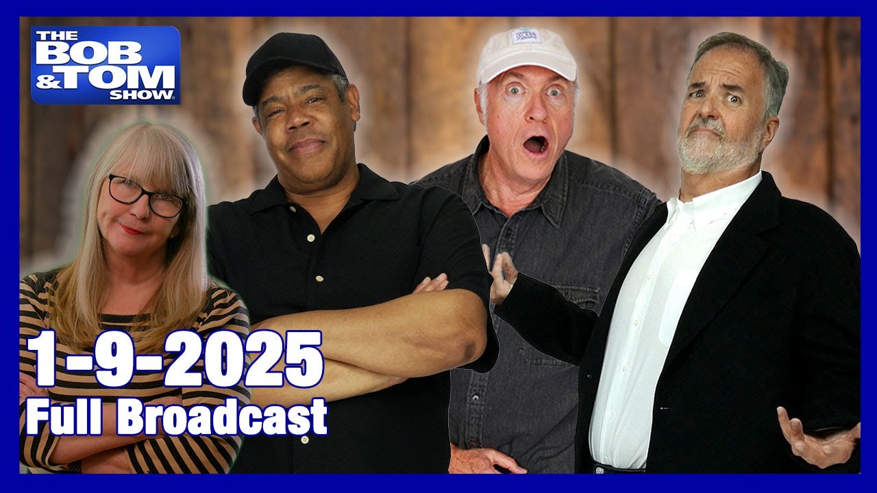 The BOB & TOM Show - January 9, 2025 - YouTube