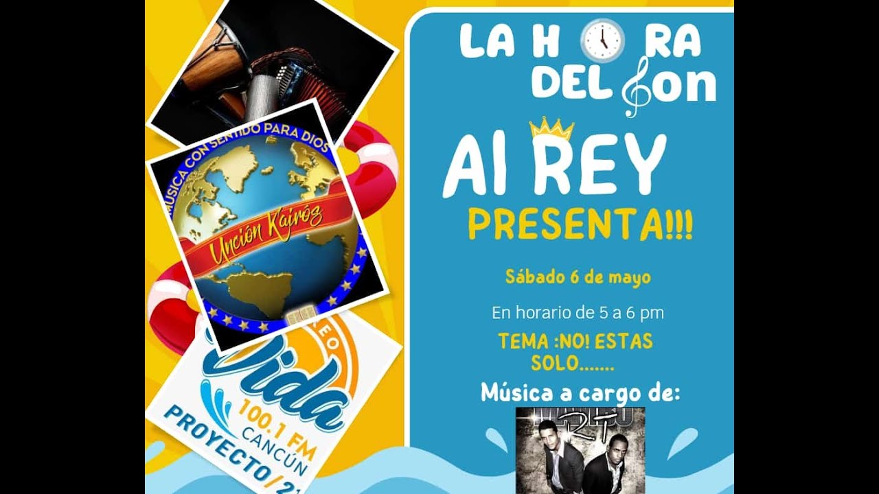 2023 05 06 LA HORA DEL SON AL REY********¡NO ESTAS SOLO(A)! - YouTube
