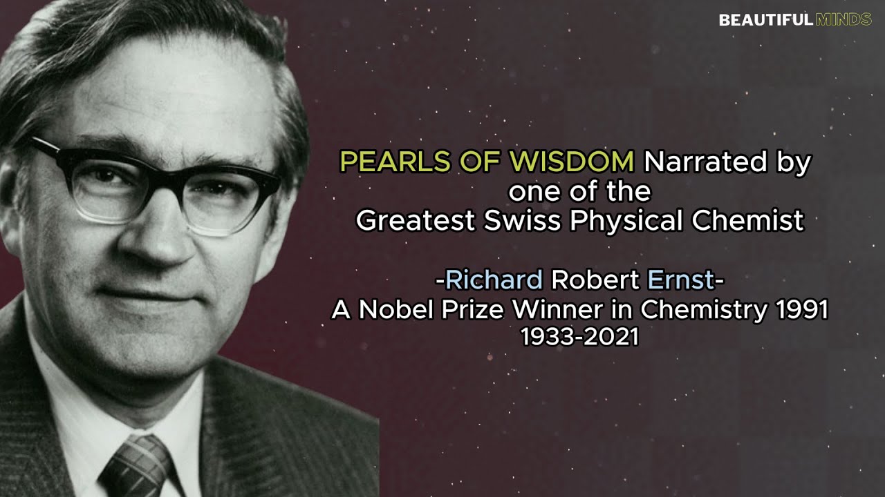 Famous Quotes |Richard R. Ernst| - YouTube