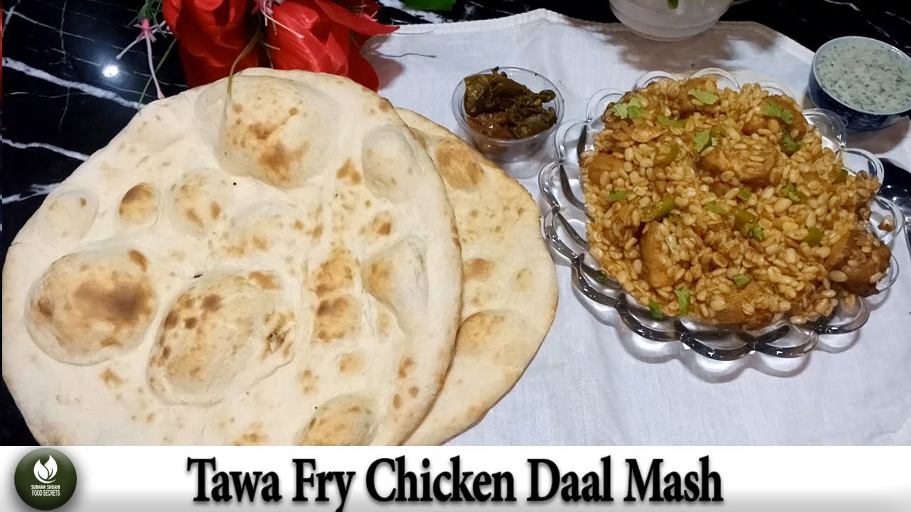 Tawa Fry Chicken Daal Mash Recipe || FRY DAAL MAASH CHICKEN || By Tast ...