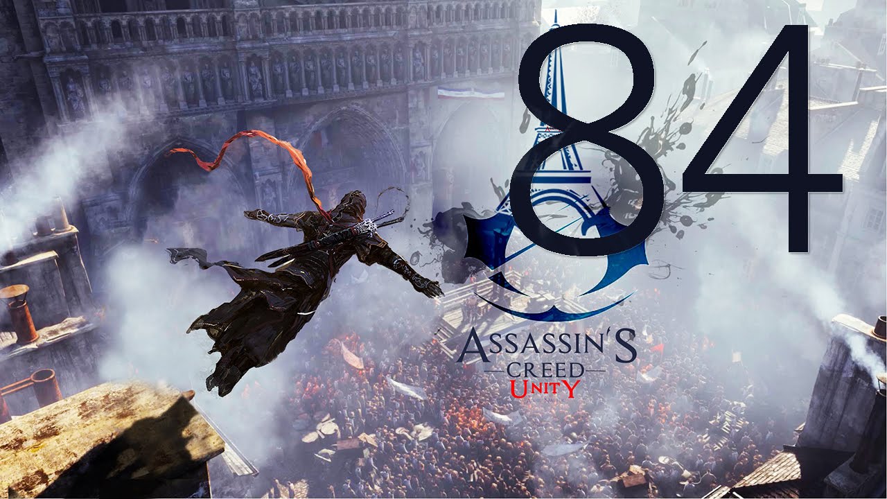 Прохождение Assassin's Creed: Unity - #84: Приглашение на ужин - YouTube