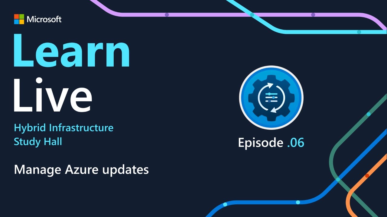 Learn Live - Manage Azure updates - YouTube
