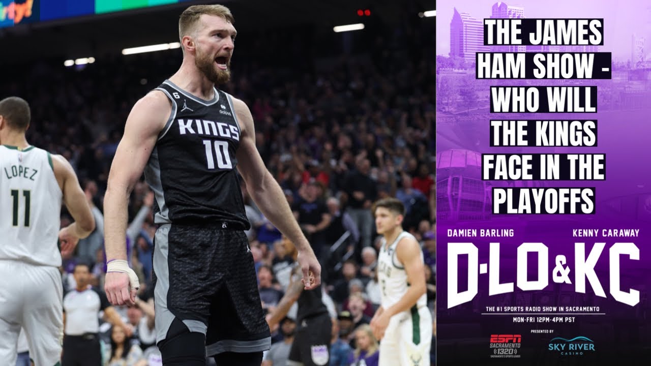 The James Ham Show - Who Will the Kings Face In the Playoffs? - YouTube
