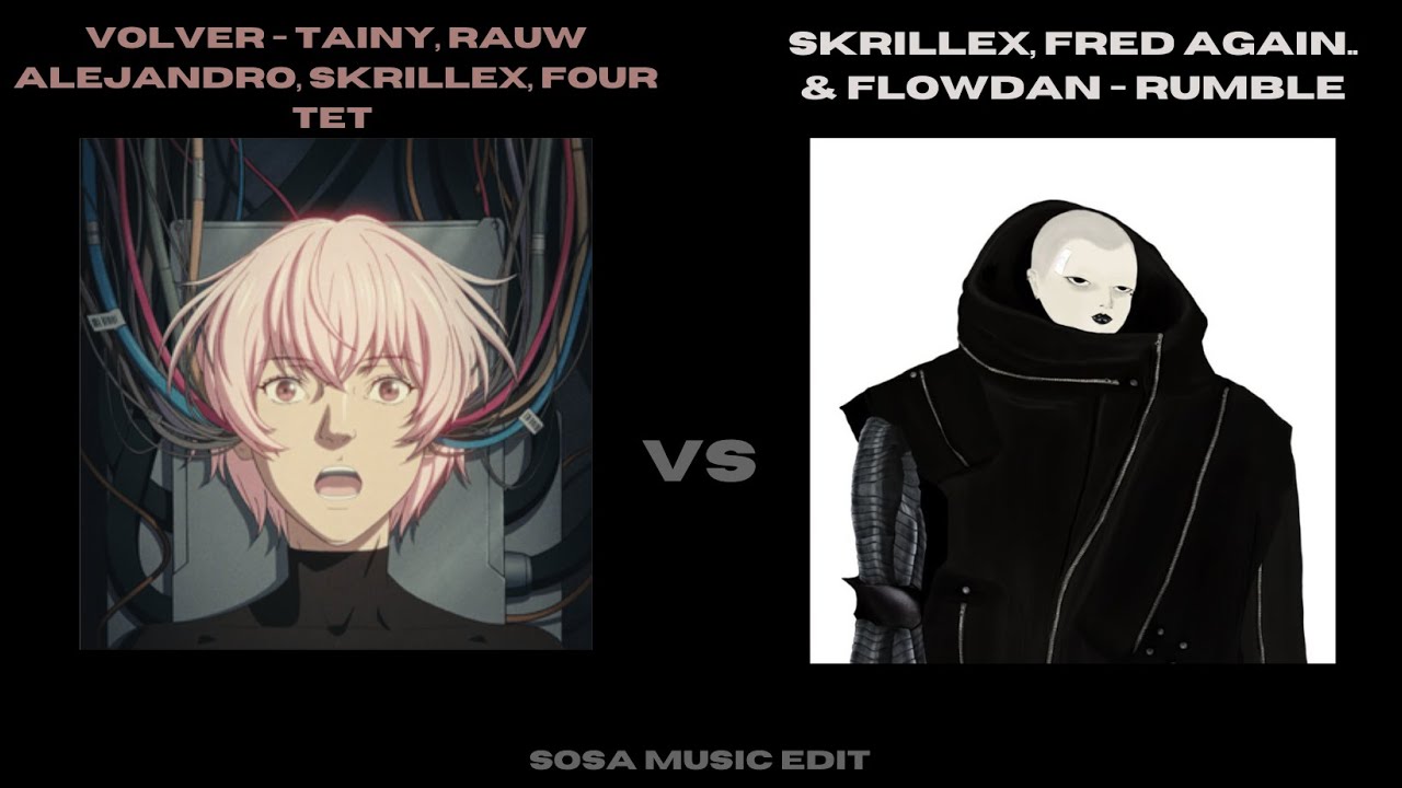 VOLVER x Rumble - [SOSA EDIT] (Tainy, Rauw Alejandro, Skrillex, Four ...
