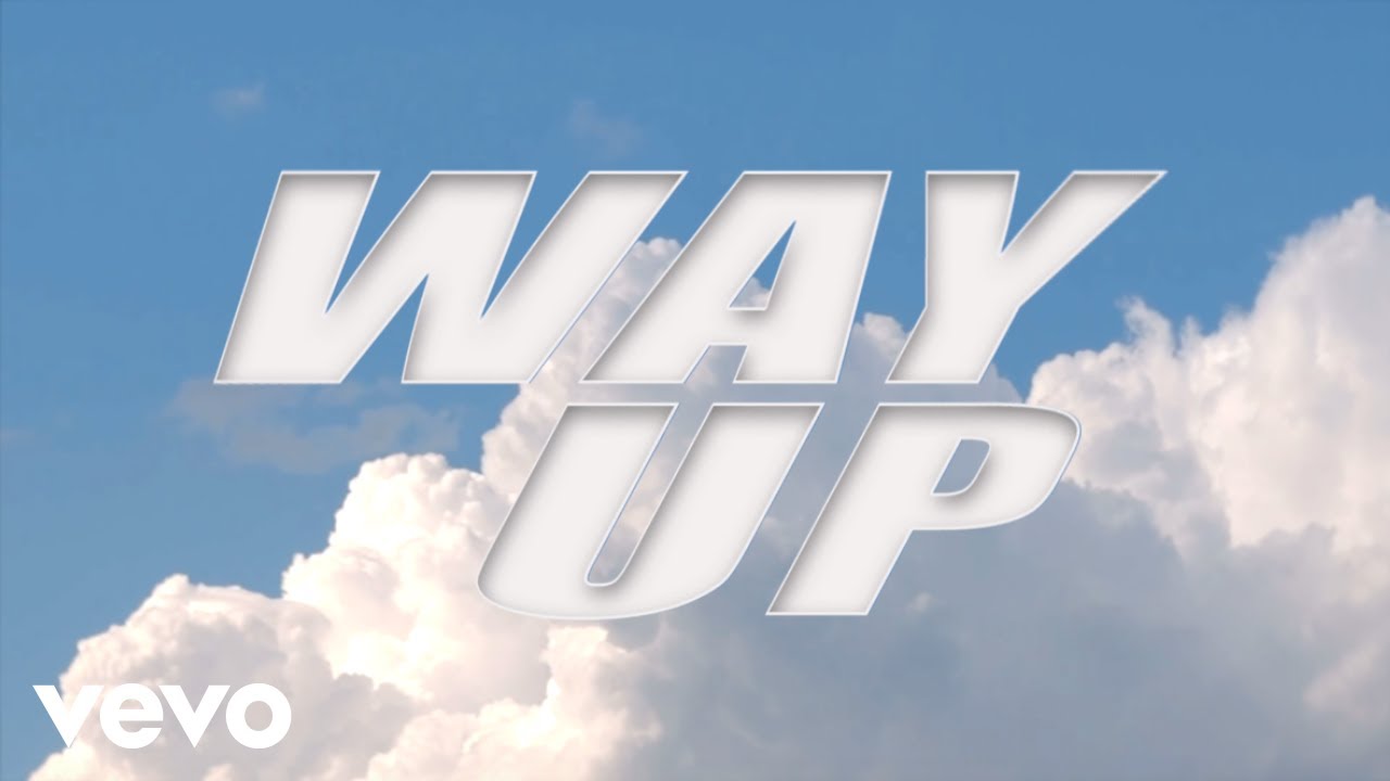 Way Up (Official Lyric Video) [Explicit] - YouTube
