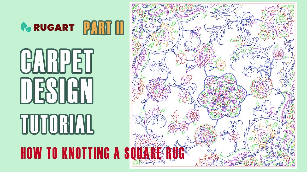 How to Knotting a Complete Persian Carpet from Scratch | A Step-by-Step ...