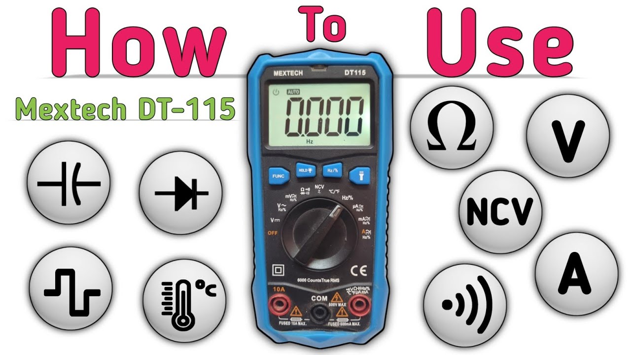 How to Use Mextech D115 Multimeter - Best Auto Range Digital Miltimeter ...
