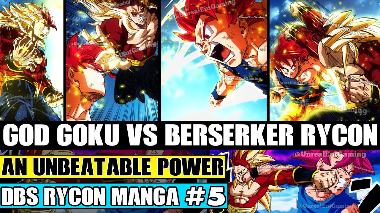 Beyond Dragon Ball Super: Berserker Rycon Vs Goku Climax! Gokus ...