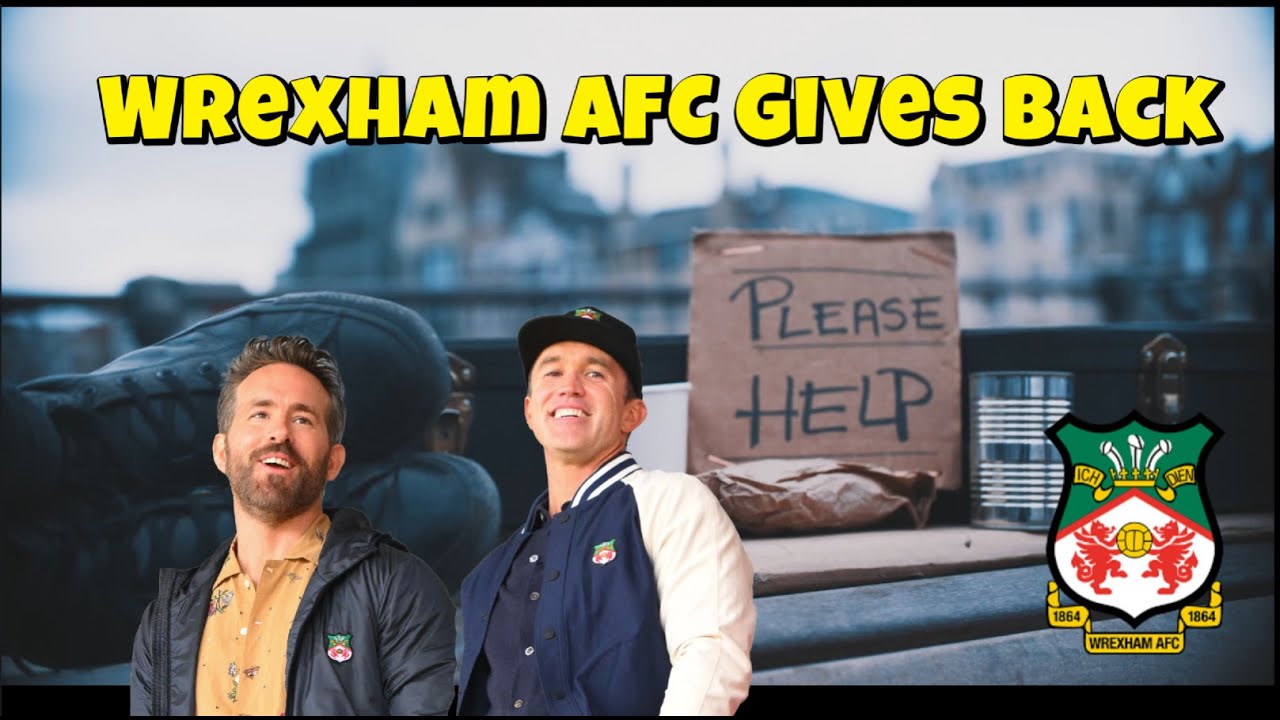 Thanksgiving | Ryan Reynolds and Wrexham Give Back - YouTube