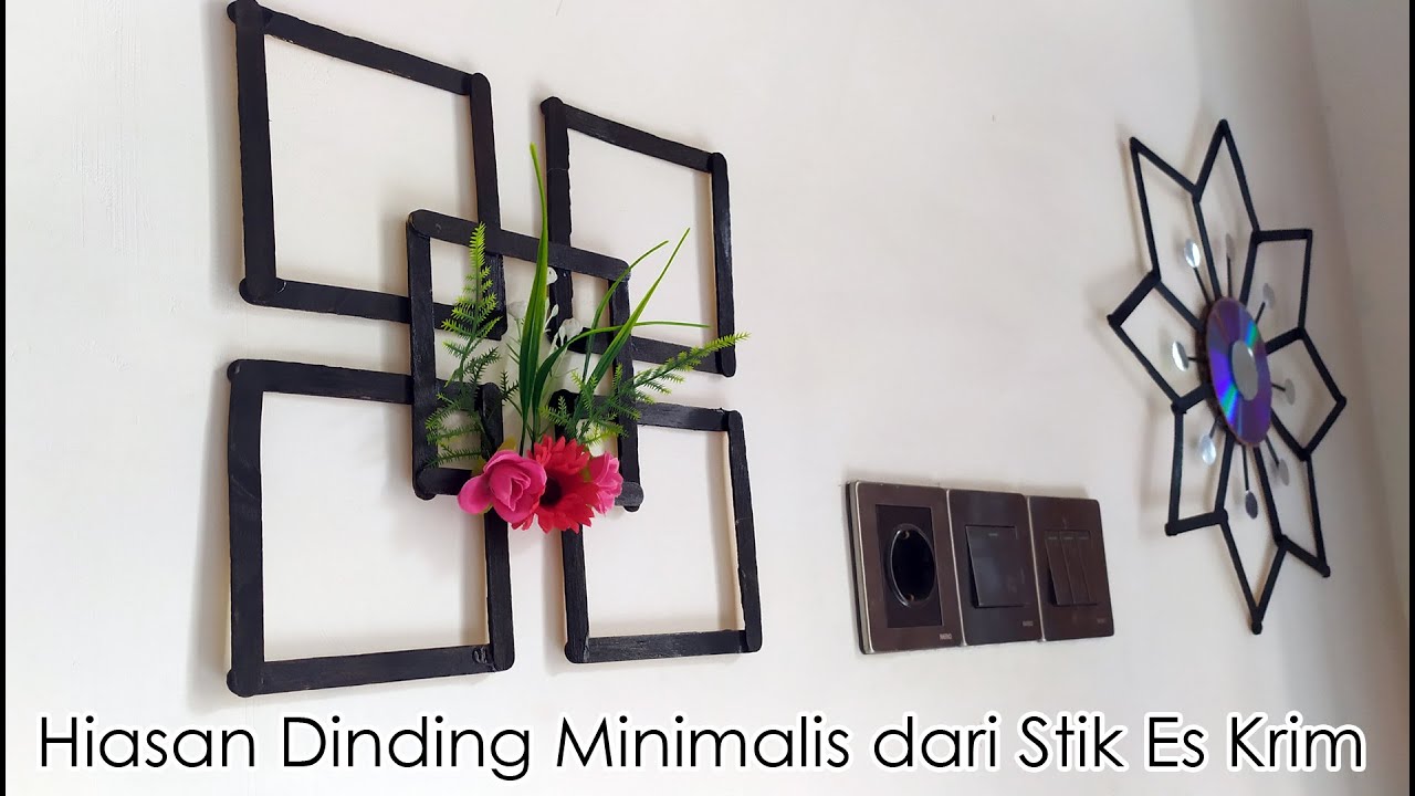Cara Menghias Dinding Biar Cantik! Kerajinan dari Stik Es Krim - YouTube
