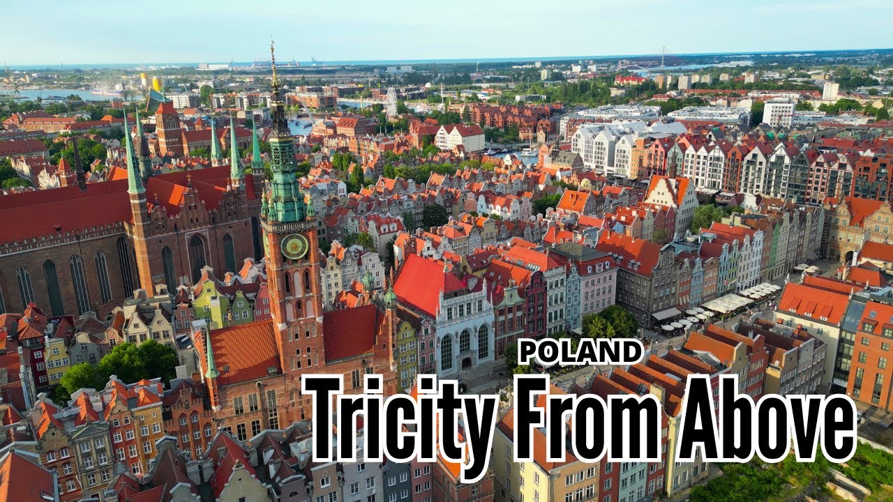 Tricity (Gdańsk, Gdynia & Sopot) From Above - 4K drone video - YouTube