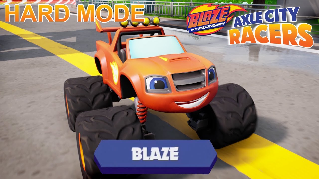 Blaze and the Monster Machines: Axle City Racers - BLAZE Gameplay [HARD ...