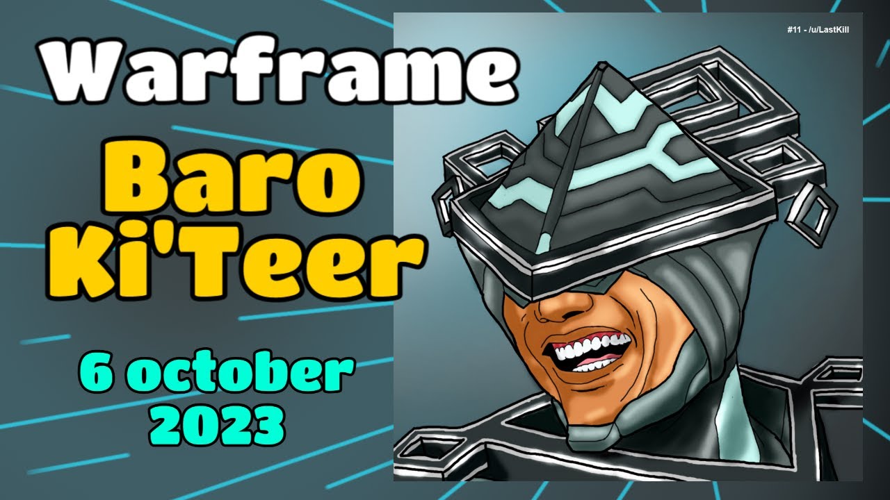 Baro Ki"Teer 6th October 2023 - QuickRecommendations | WARFRAME - YouTube