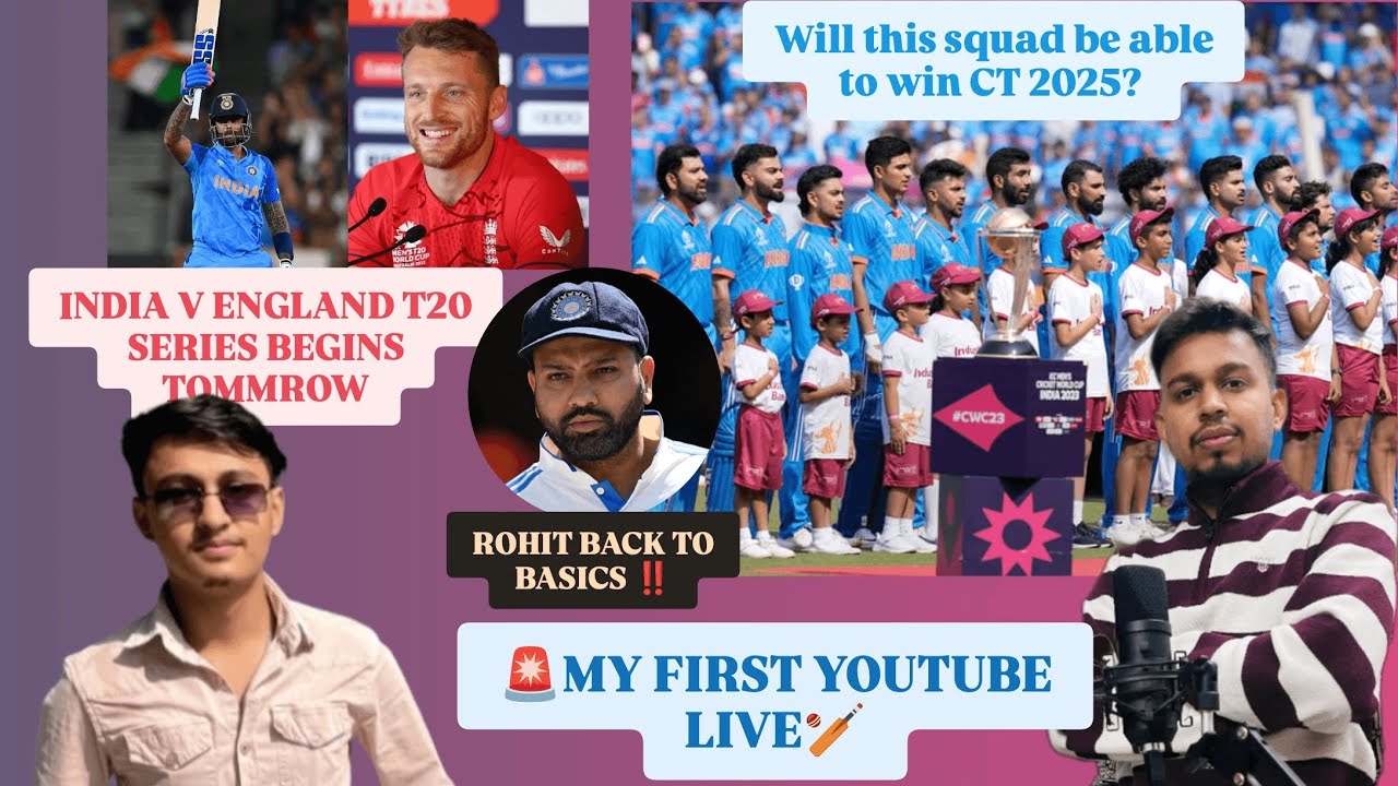 INDIA'S CT SQUAD ANALYSIS! IND-ENG FIRST T20I ! ROHIT BACK IN RANJI ...