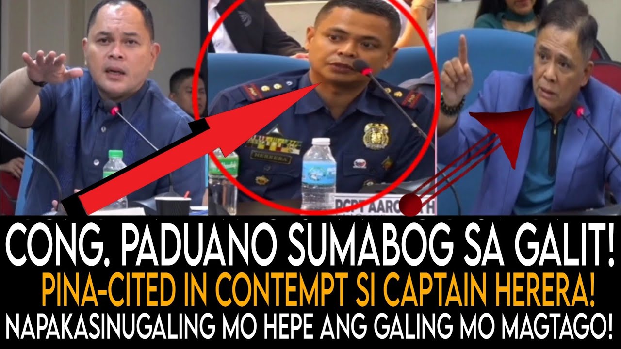 PULIS CAPTAIN HERRERA PINAKULONG NI CONG. PADUANO DAHIL SA PATULOY NIYA ...