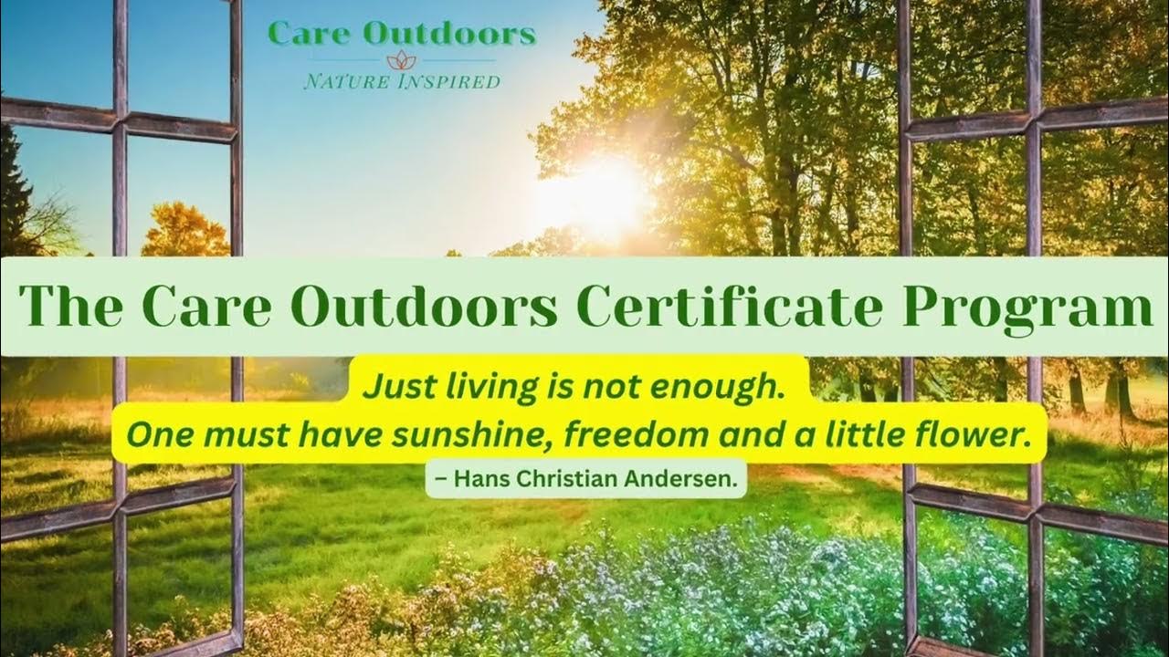 The Care Outdoors Program 3 - YouTube