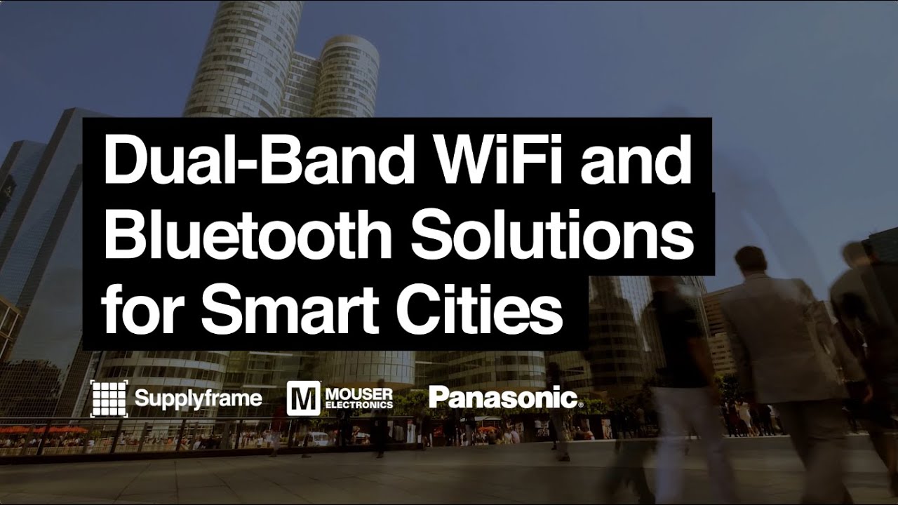 Dual-Band WiFi and Bluetooth Solutions for Smart Cities - YouTube