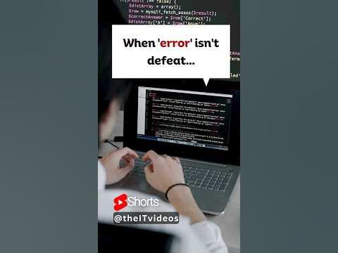 When error isn't defeat... | #softwaredev #coding #motivation #shorts - YouTube