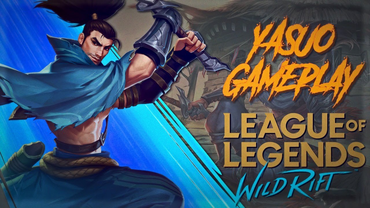 Joguei o LoL WILD RIFT com o YASUO! *Mais forte que no PC* l Yasuo ...