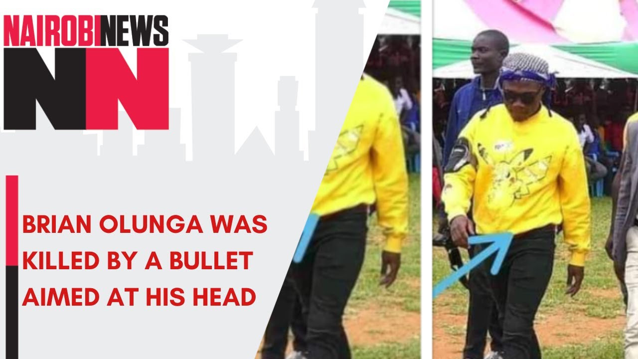 Brian Olunga was killed by a bullet aimed at his head – Autopsy report ...
