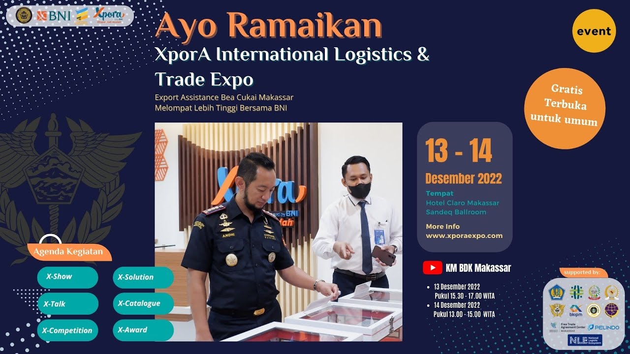 XporA International Logistic and Trade Expo 13 Desember 2022 - YouTube