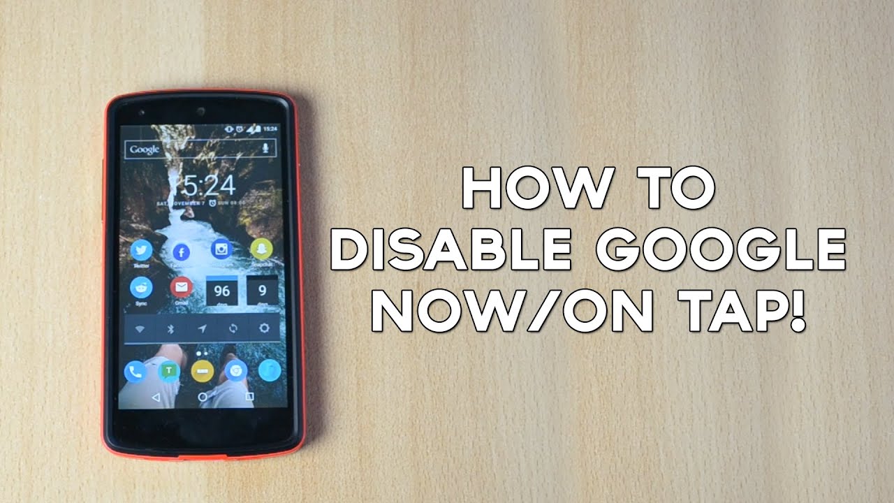 How to Disable Google Now / On Tap! - YouTube
