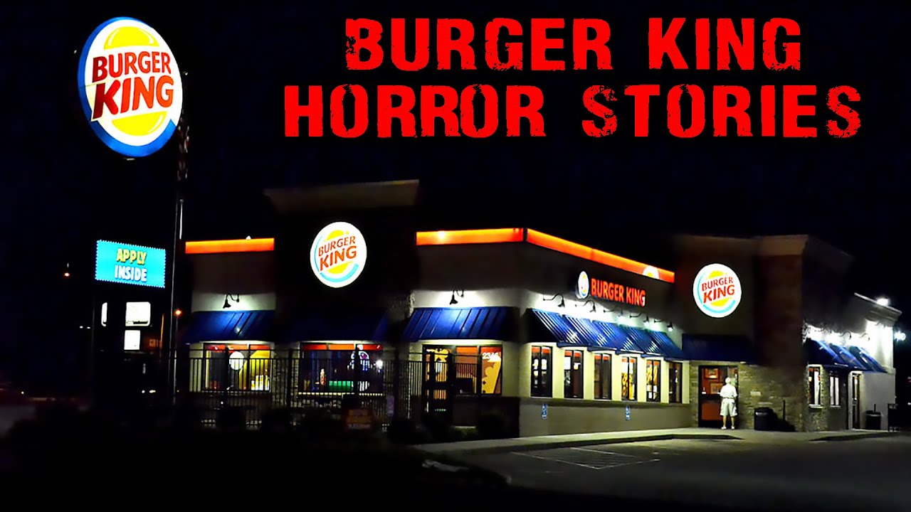 3 Creepy REAL Burger King Horror Stories - YouTube