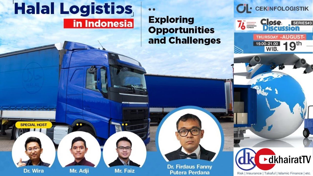 HALAL LOGISTICS IN INDONESIA: EXPLORING OPPORTUNITIES & CHALLENGES ...