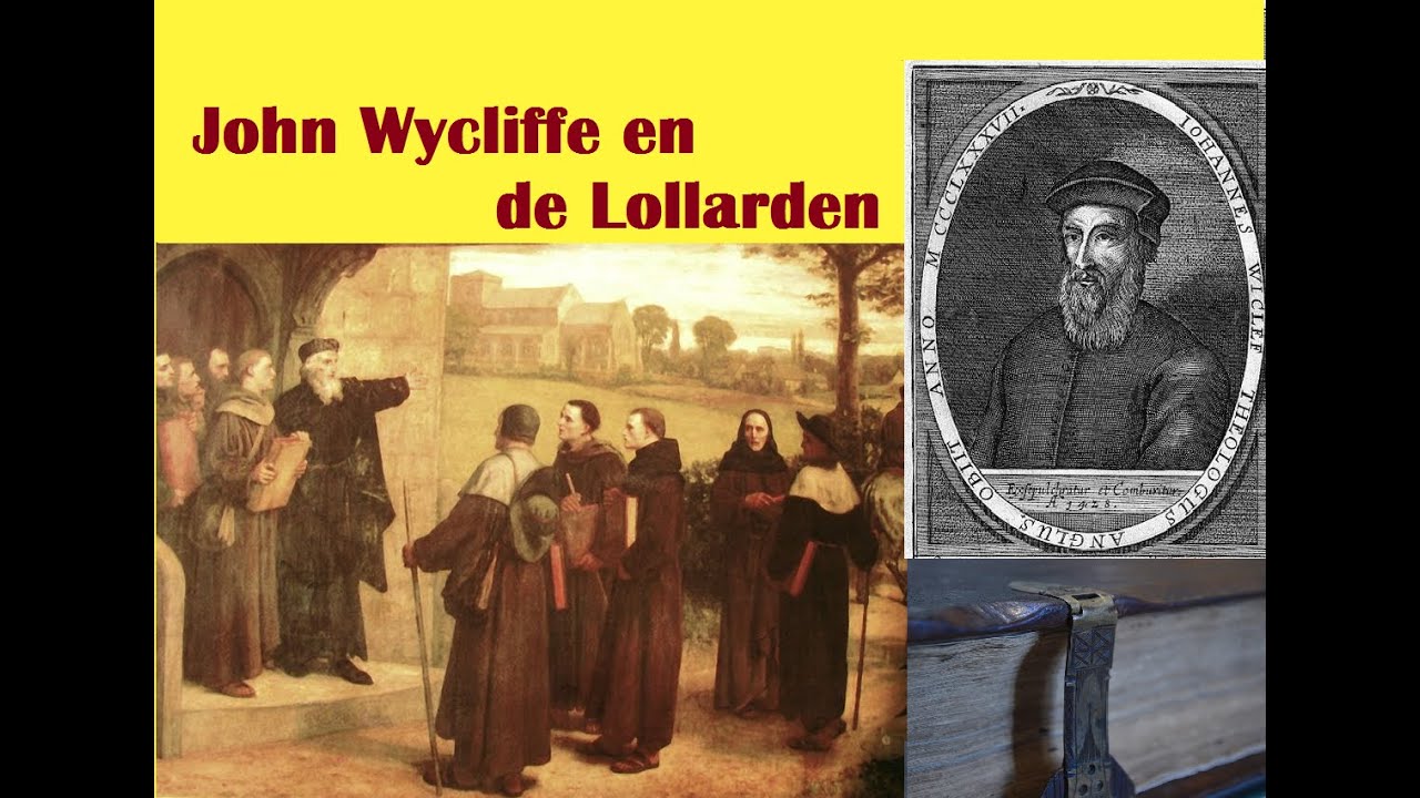 John Wycliffe en de Lollarden - YouTube