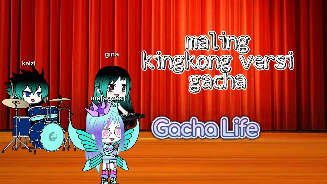 Maling kingkong versi gacha//gacha life Indonesia - YouTube