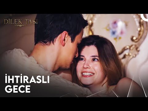 Sevda ve Efkan Birlikte Oldu! - Dilek Taşı