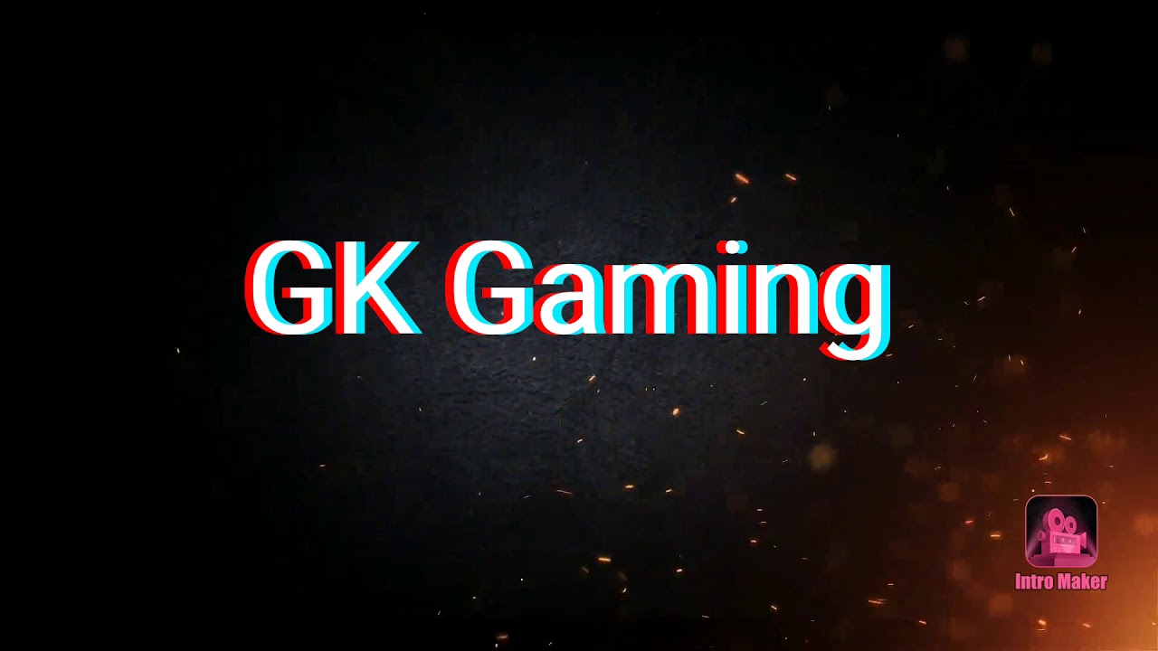 Intro: GK Gaming - YouTube