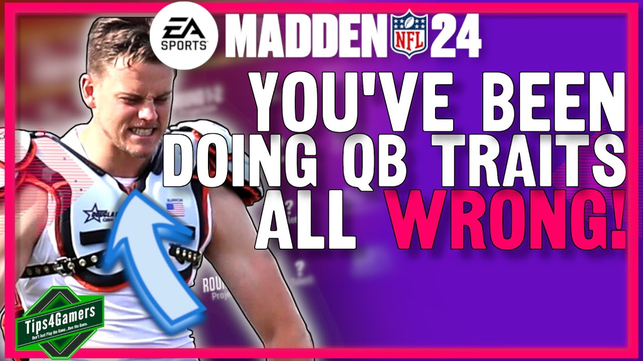 The Only QB Traits You Need in Madden 24 | Best QB Traits - YouTube