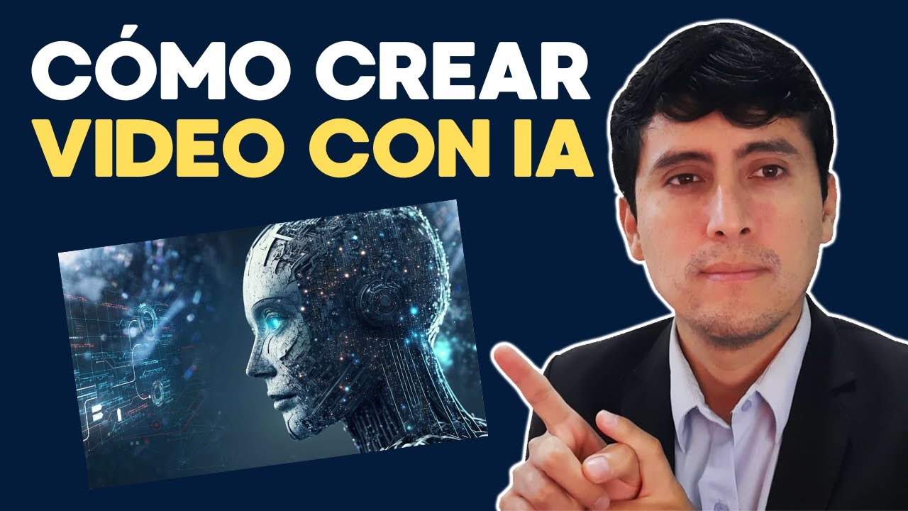 ¿Cómo CREAR videos con INTELIGENCIA ARTIFICIAL paso a paso en 2025 ...