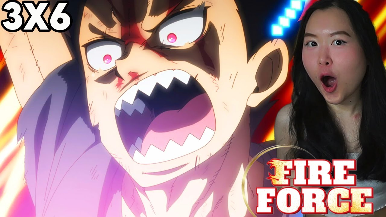NEW PILLAR!?!😱 Fire Force Season 3 Episode 6 REACTION!! - YouTube