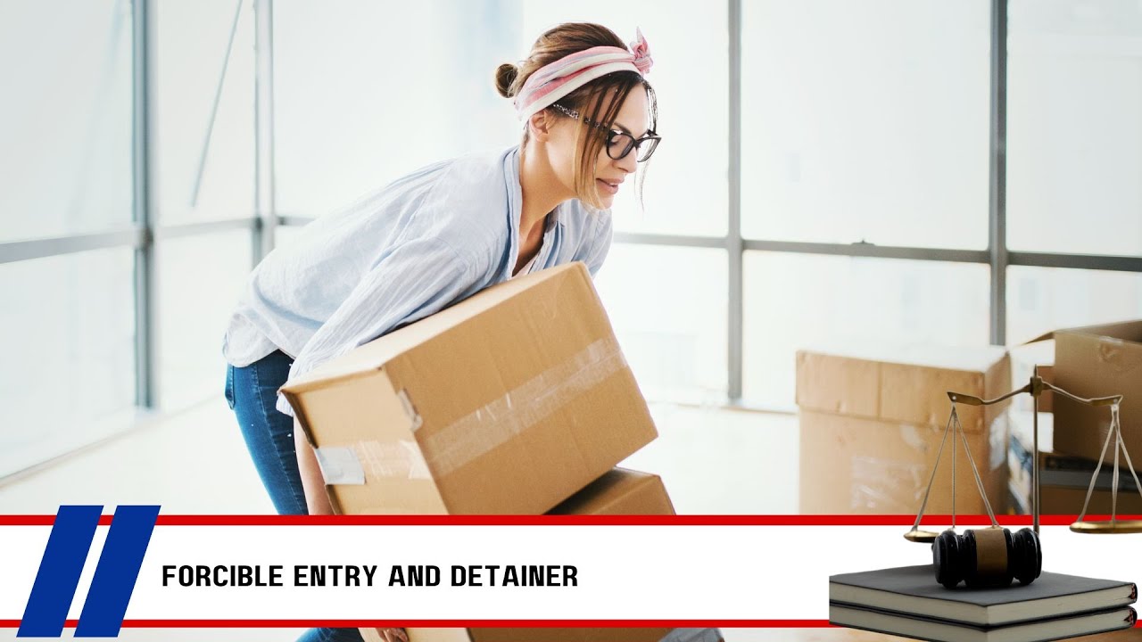 The Ultimate Guide to Forcible Entry & Detainer in California ...